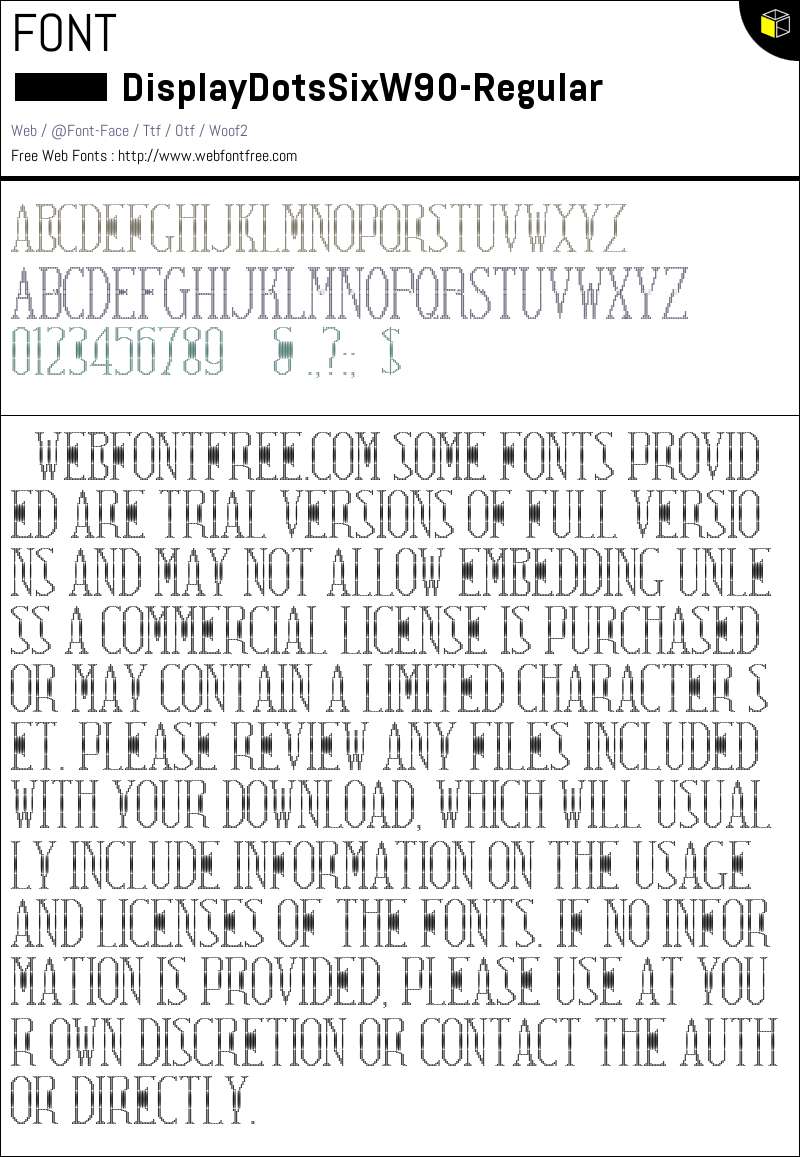 Display Dots Six W90 Regular Fonts Downloads - WebFontFree.Com