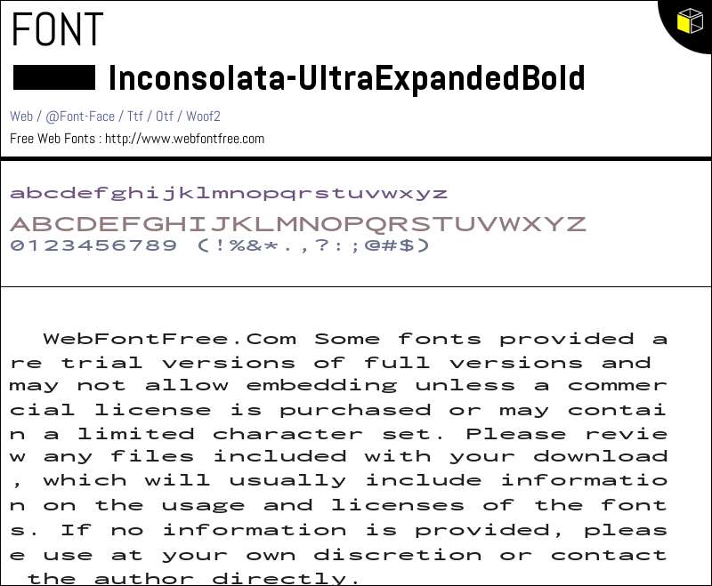 Inconsolata UltraExpanded Bold Fonts Downloads - WebFontFree.Com