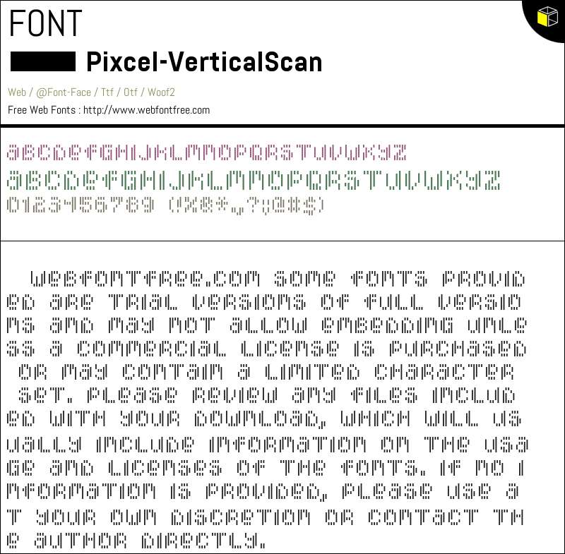 Pixcel Vertical Scan Fonts Downloads - WebFontFree.Com
