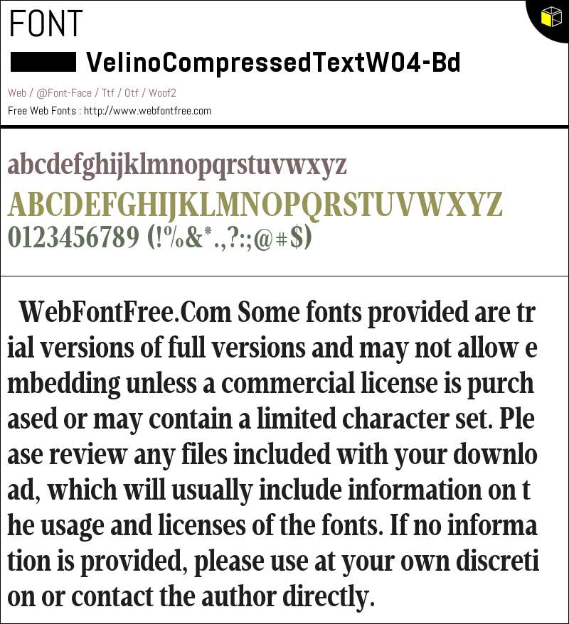Velino Compressed Text W04 Bd Fonts Downloads - WebFontFree.Com