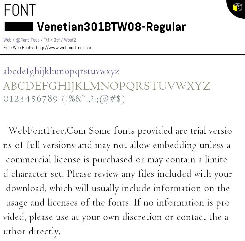 Venetian301 BT W08 Regular Fonts Downloads - WebFontFree.Com