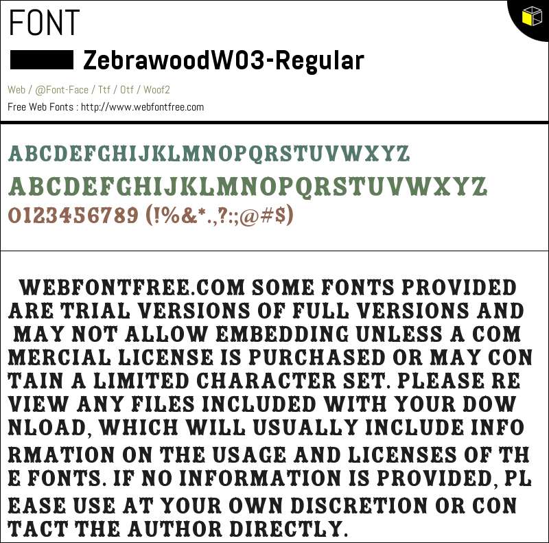 Zebrawood W03 Regular Fonts Downloads - WebFontFree.Com